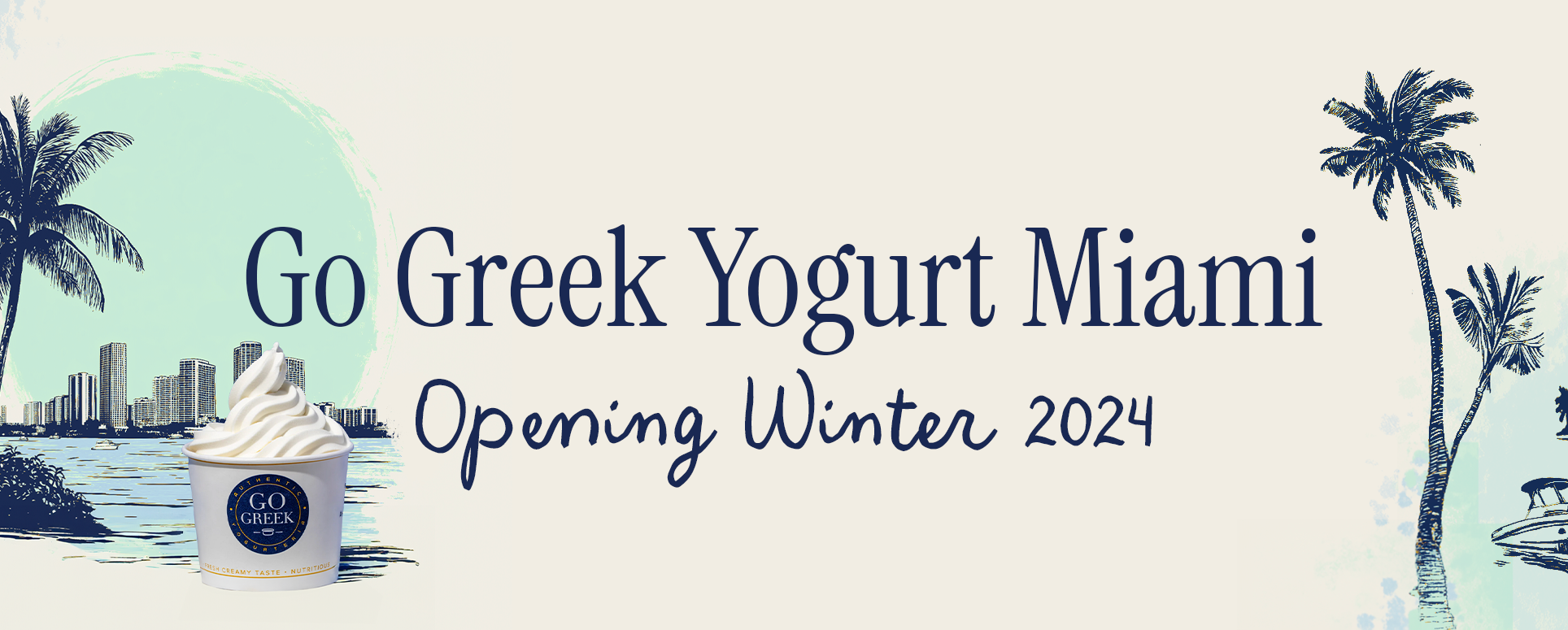 Miami – Go Greek Yogurt